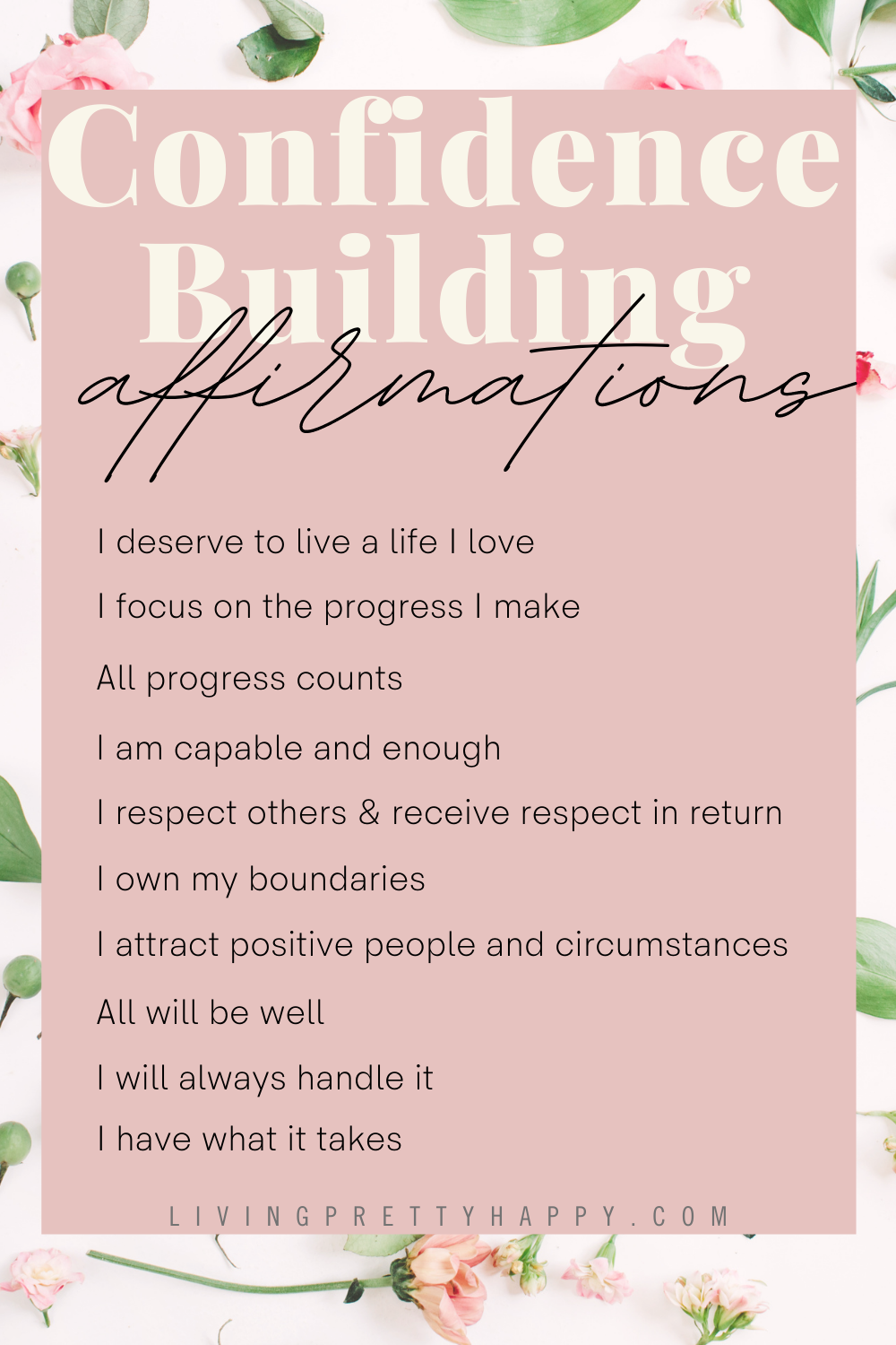 10 Steps to Rebuild Confidence in Yourself - Living.Pretty.Happy